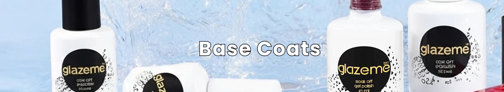 Base Coats Australia | Best-Selling Professional Base – Glazeme